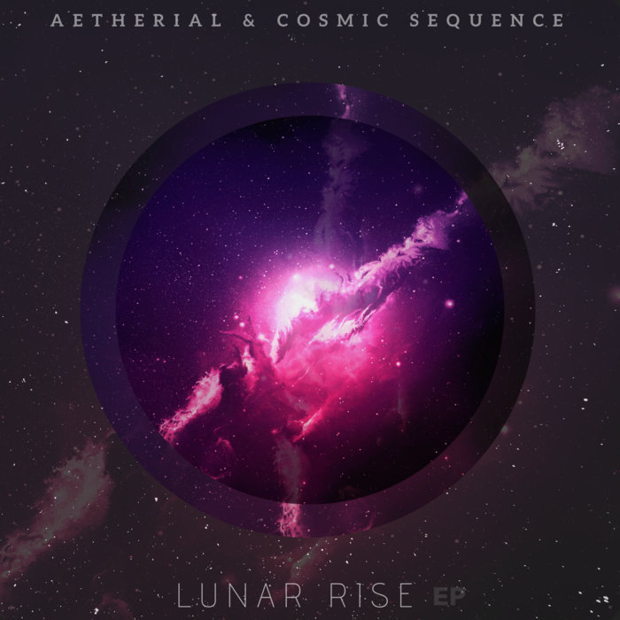Lunar Rise EP | Aetherial