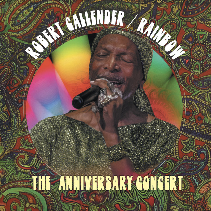 Rainbow - The Anniversary Concert | Robert Callender | Think Like A Key ...
