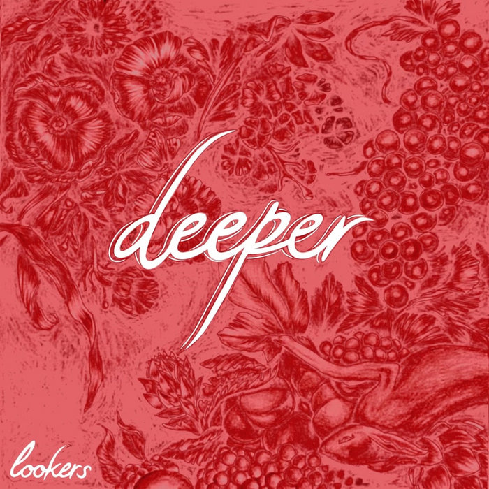 Deeper | Lookers
