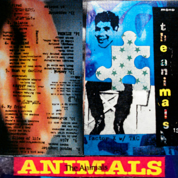 The Animals | factor X w/ TAC | Institute For Alien Research