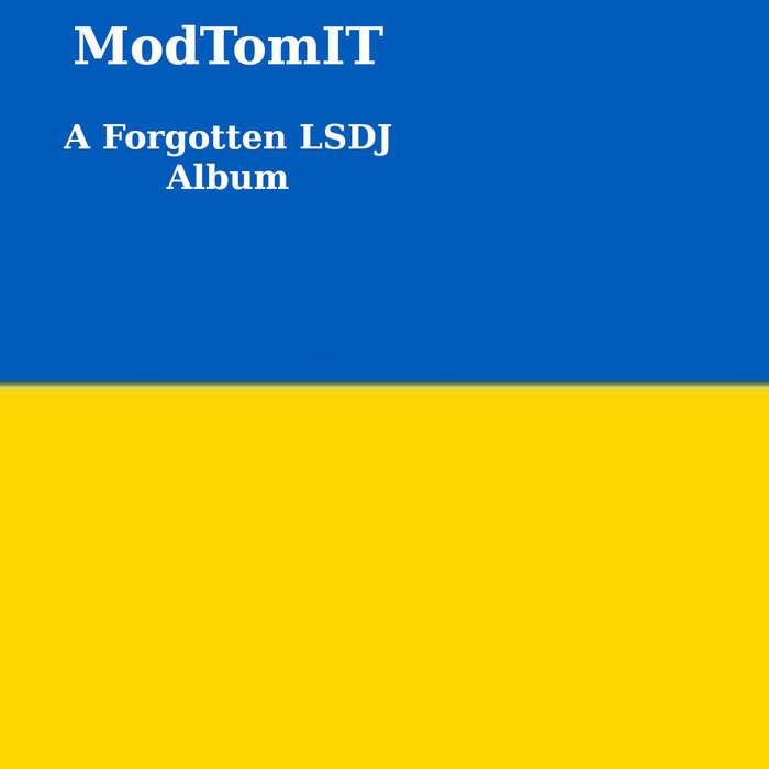 A Forgotten LSDJ Album | ModTomIT
