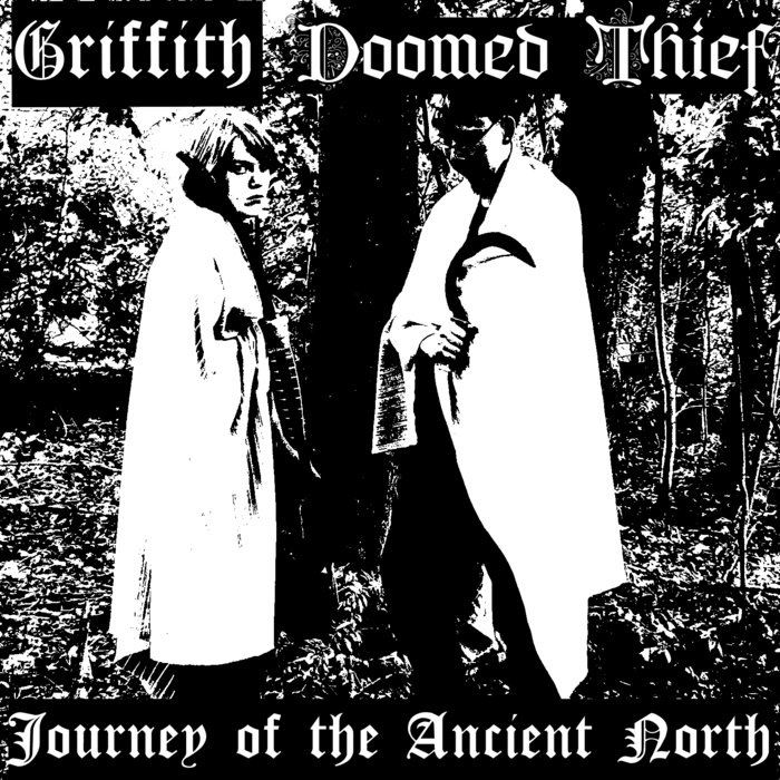 Journey of the Ancient North | Griffith/Doomed Thief | Cimeries