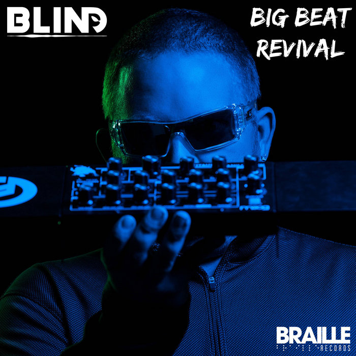 Big Beat Revival | bLiNd