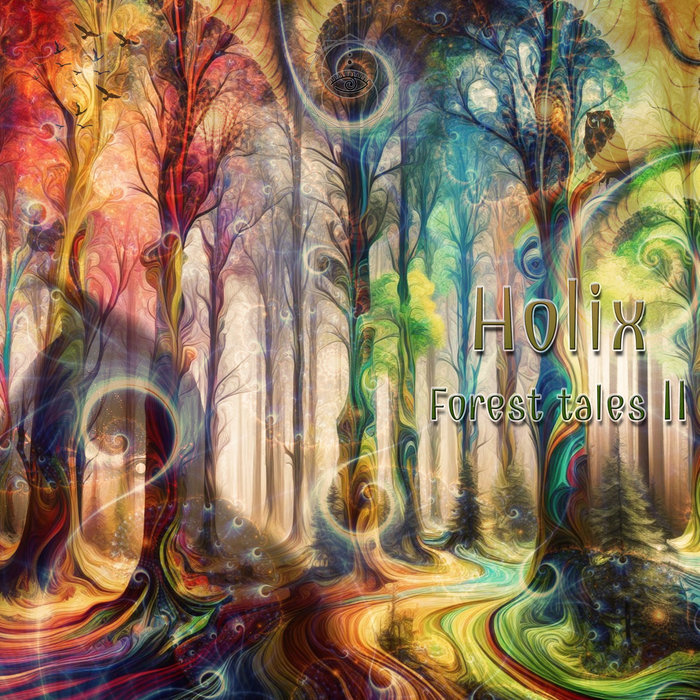 Forest Tales 2 | Holix | Hypnotica Records