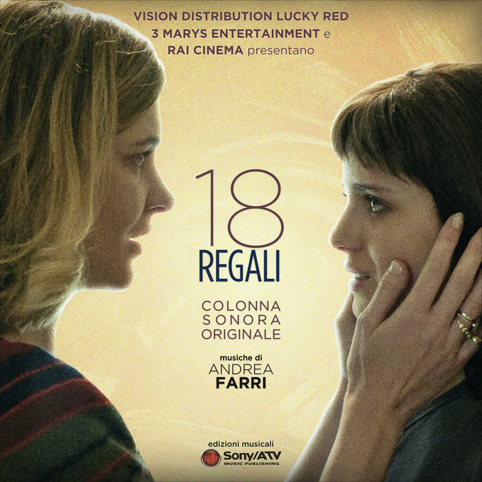18 Regali - 18 Presents (Original Motion Picture Soundtrack) | Andrea Farri
