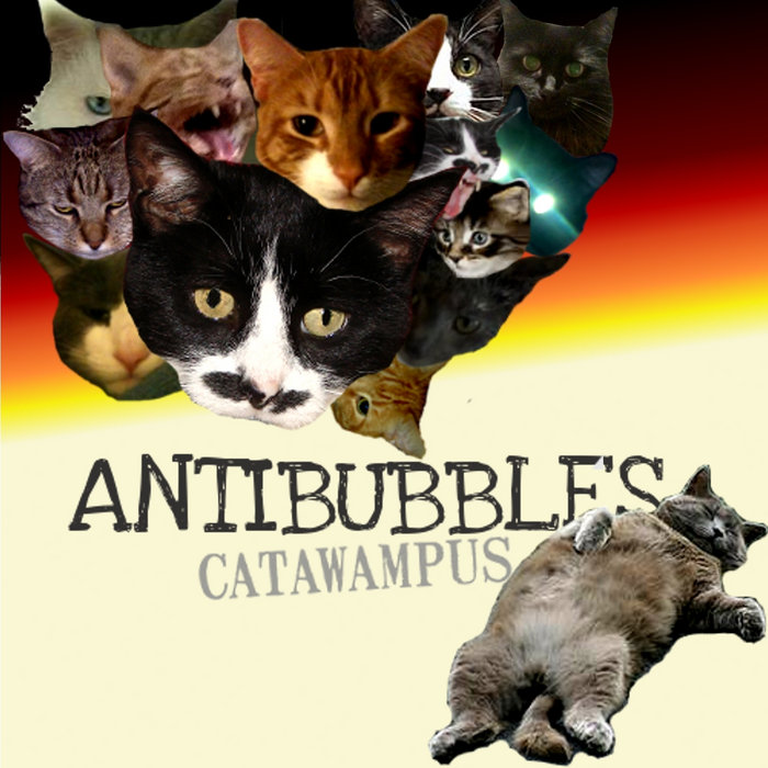 Catawampus | Antibubbles