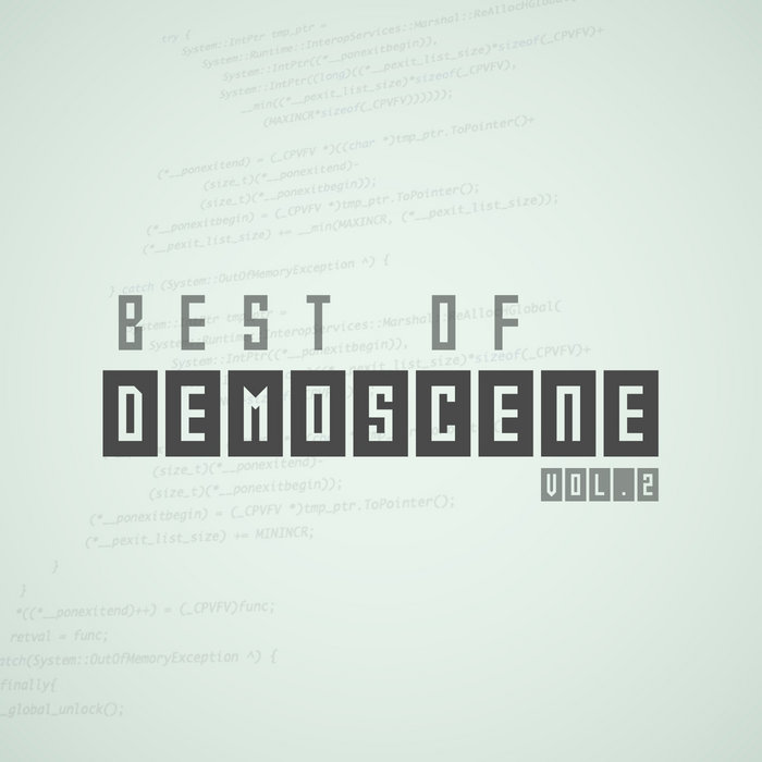 Best of Demoscene Vol. 2 | D4XX MUSIC
