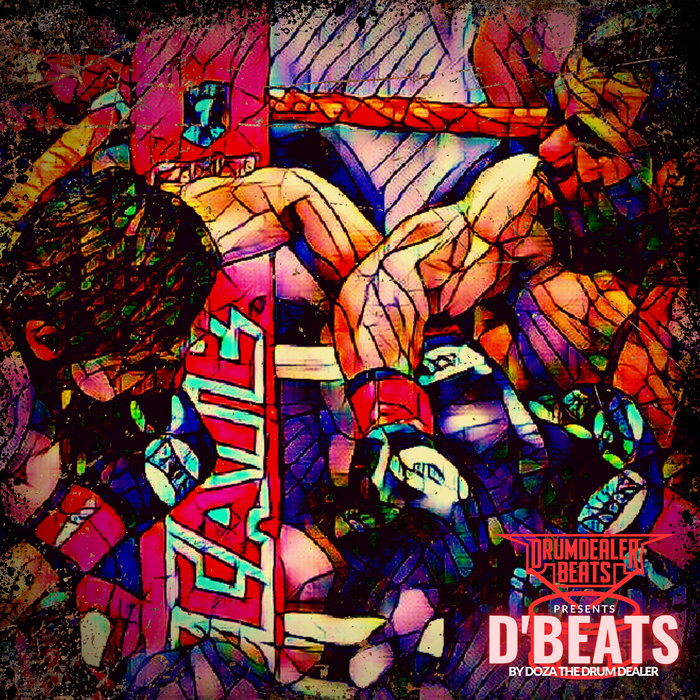 D'Beats Vol. One | DOZA THE DRUM DEALER