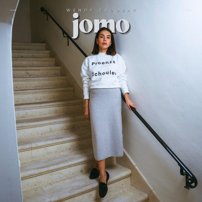 JOMO EP | Wendy Escobar | Xpressed Records