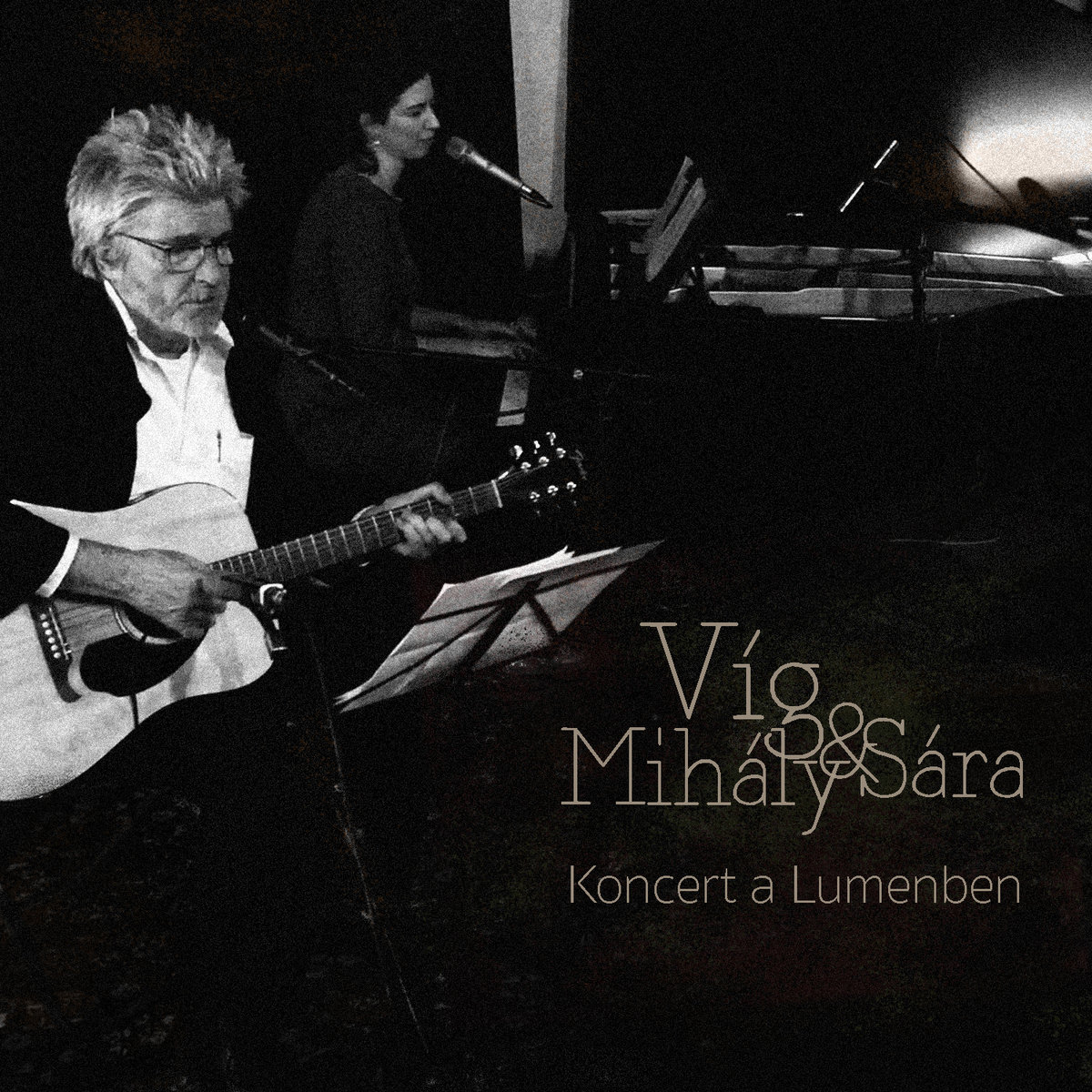 Vig Mihaly & Vig Sara: Koncert a Lumenben | Víg Mihály & Víg Sára ...