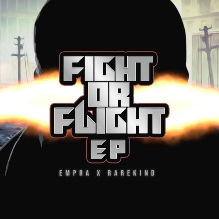 Empra X Rarekind Fight Or Flight ep | Empra X Rarekind | Primr Dubz