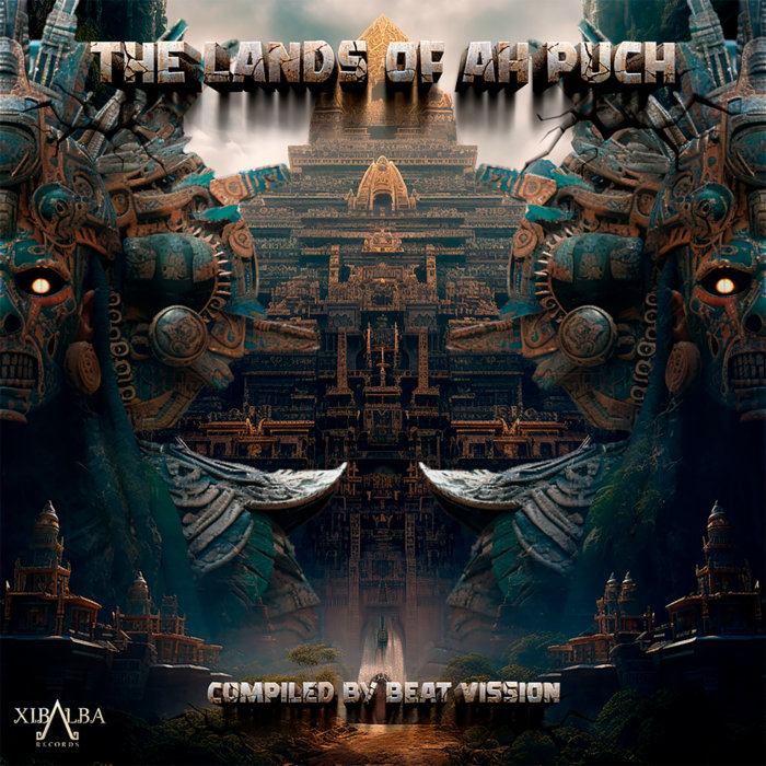 The Lands of Ah Puch | various | Xibalba Records