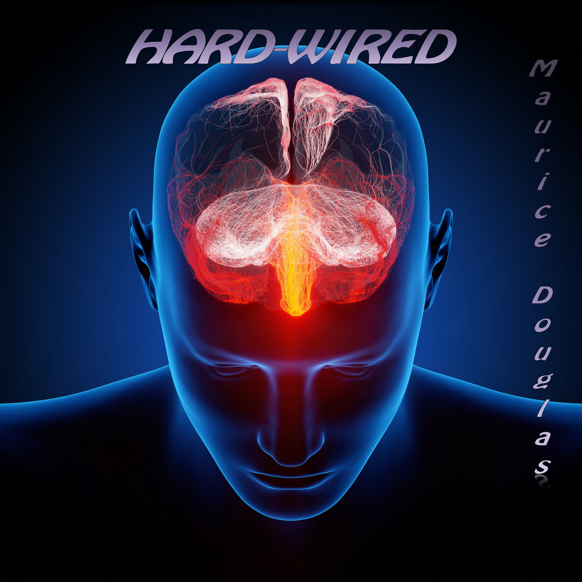 Hard Wired | Maurice Douglas