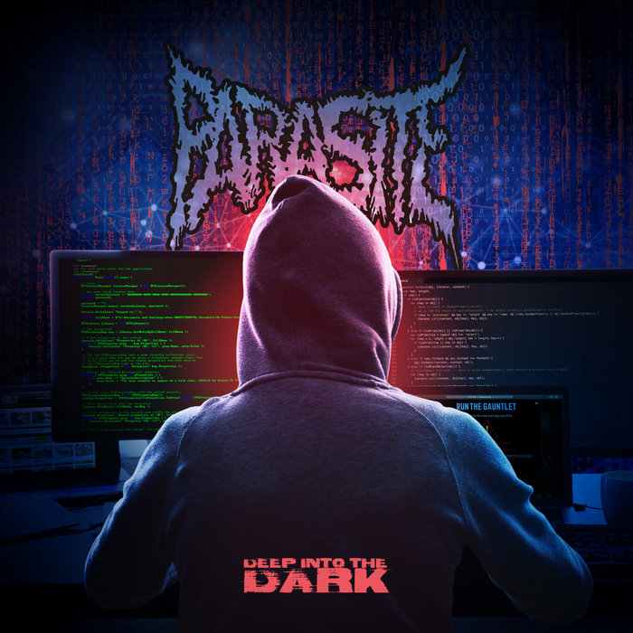 Deep Into The Dark | Parasite