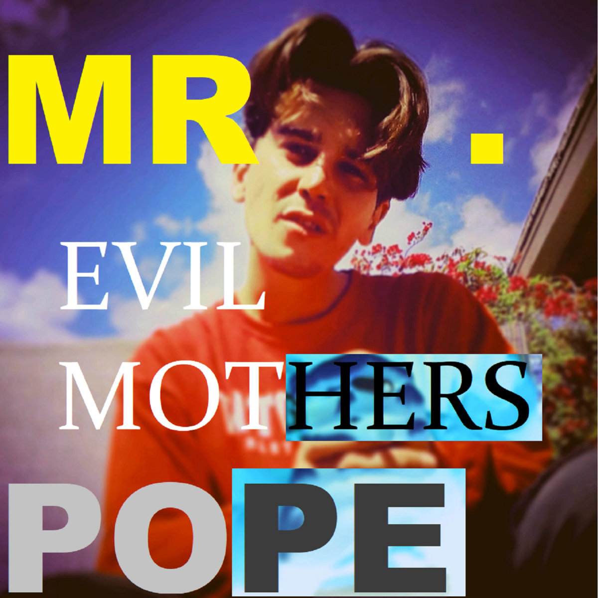 Evil Mothers (Remastered) | Mr. Pope | Element-M