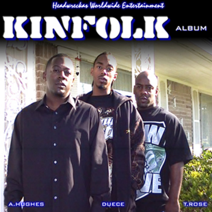 Kinfolk Album | Headwreckas