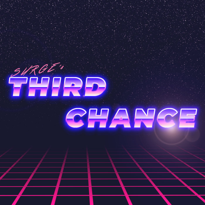 Third Chance | SURGE