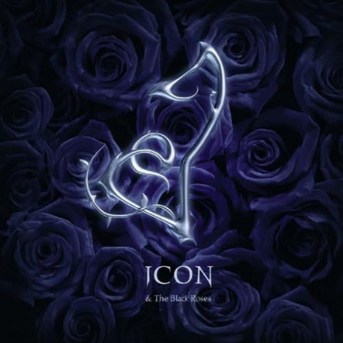 Icon & The Black Roses | Icon & The Black Roses