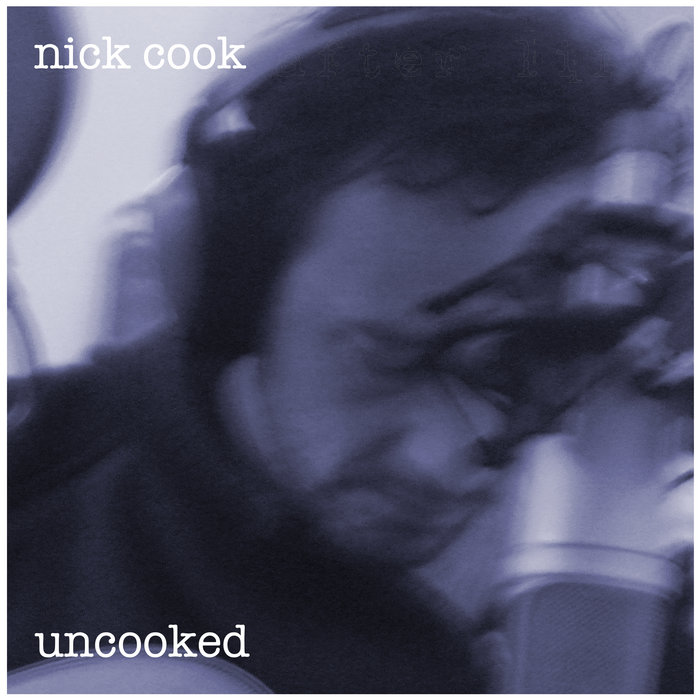 nick cook - uncooked | Nick Everen