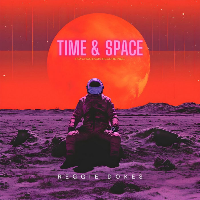 Time & Space | Reggie Dokes
