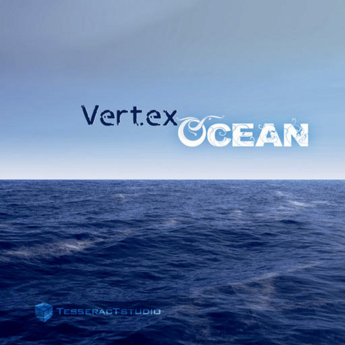 VERTEX - Ocean (Tesseractstudio) | TesseracT Studio