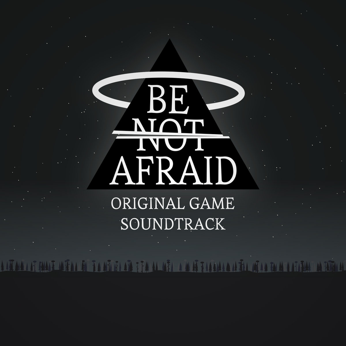 Be Not Afraid (Original Game Soundtrack) | Farpie