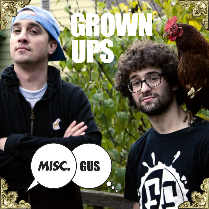 Grown Ups | Gus & Misc | Mighty Misc