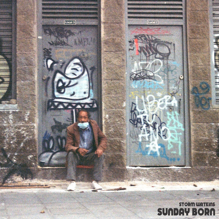 Sunday Born | Storm Watkins