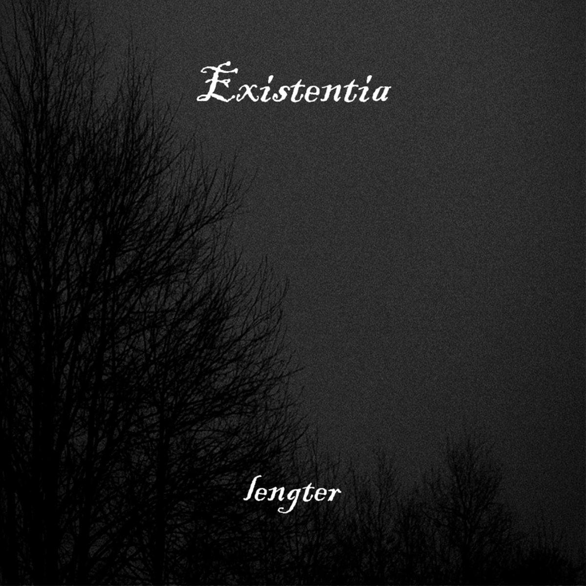Existentia | Lengter