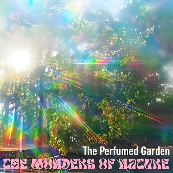 The Perfumed Garden | The Wonders Of Nature | Freak Fixe