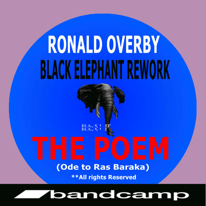 Ronald Overby - The Poem (Black Elephant Rework) | Ronald Overby /BLACK ...