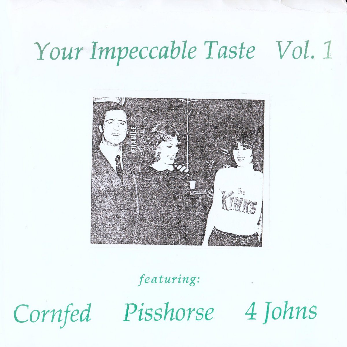 Your Impeccable Taste Vol. 1 | Cornfed / Pisshorse / 4 Johns | Memphis ...