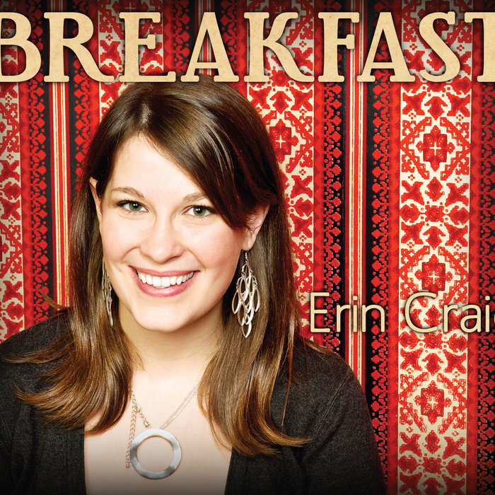 Breakfast | Erin Craig