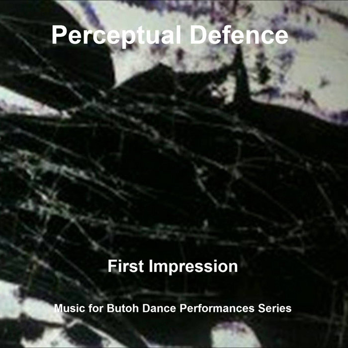 First Impression | Perceptual Defence