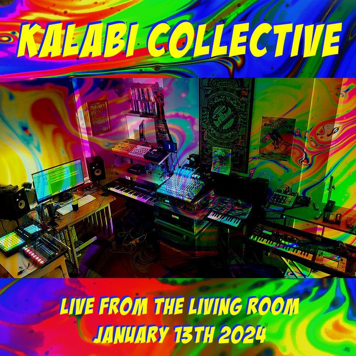 Live from The Living Room - January 13th 2024 | Kalabi Collective | kalabi