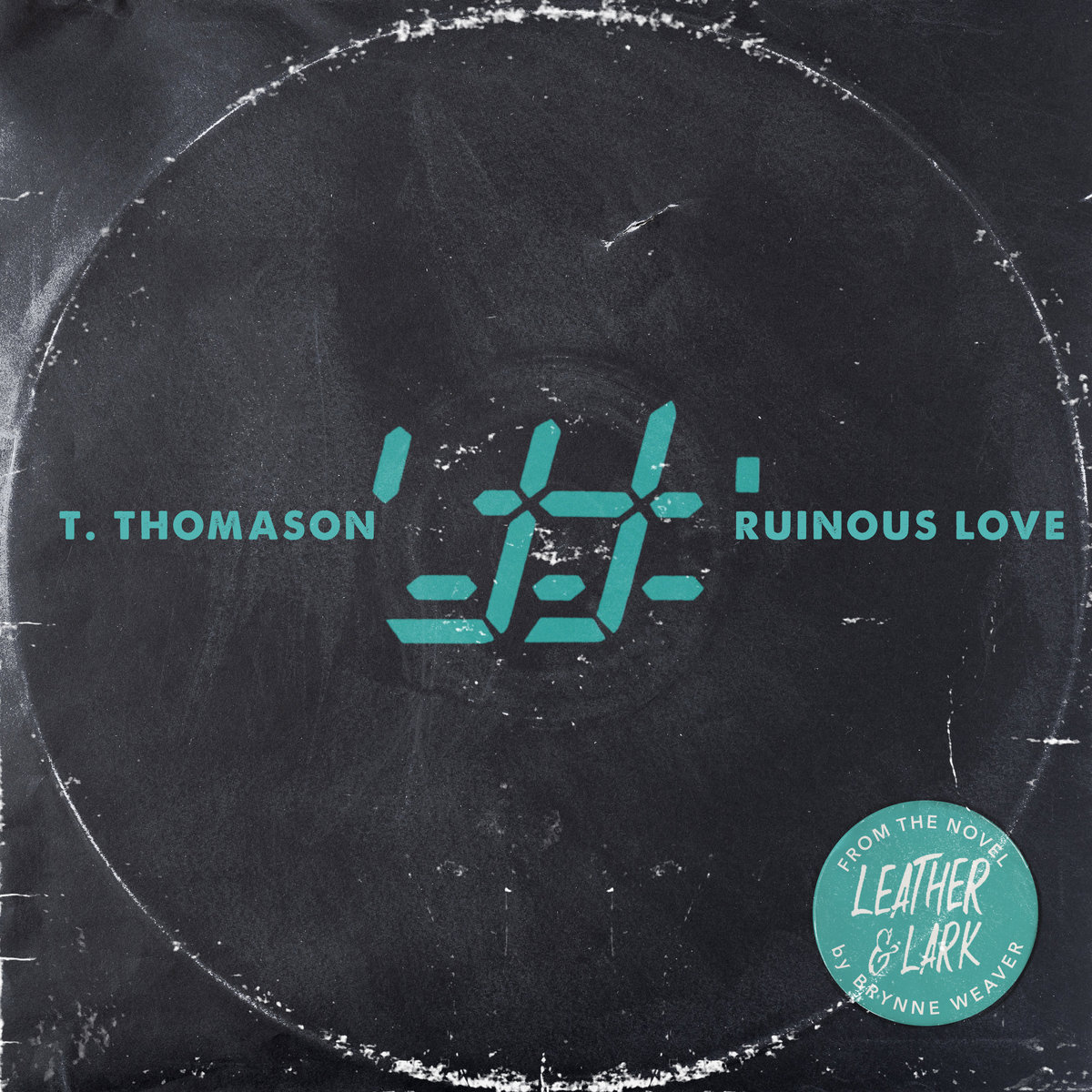 Ruinous Love | T. Thomason