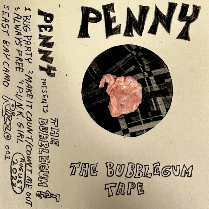 The Bubblegum Tape | PENNY