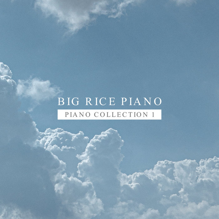 Piano Collection 1 | BigRicePiano