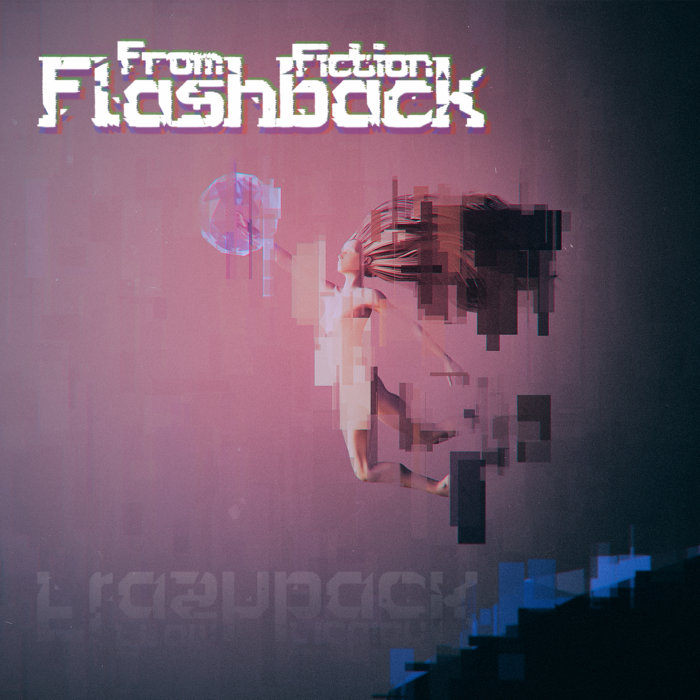 Flashback | From Fiction | TimeSlave Recordings
