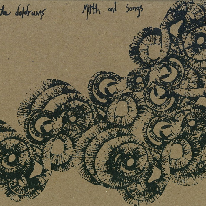 Mirth And Songs | The Doldrums