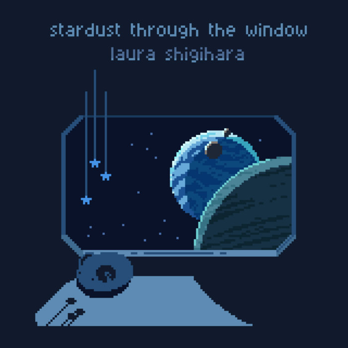 Stardust through the Window | Laura Shigihara