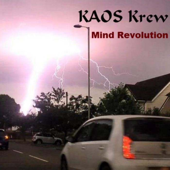 Mind Revolution | KAOS Krew