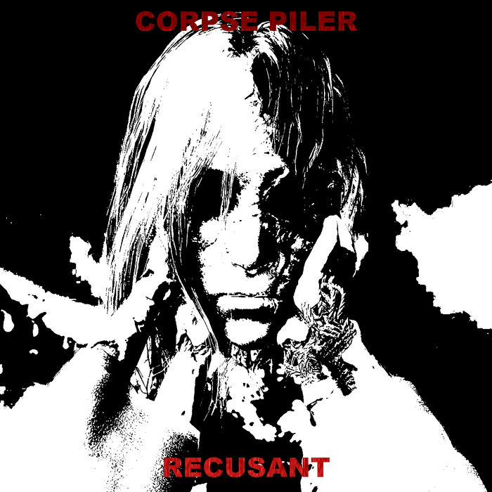 Recusant | Corpse Piler