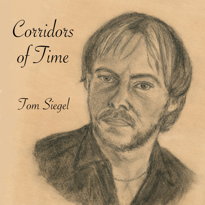 Corridors of Time | Tom Siegel