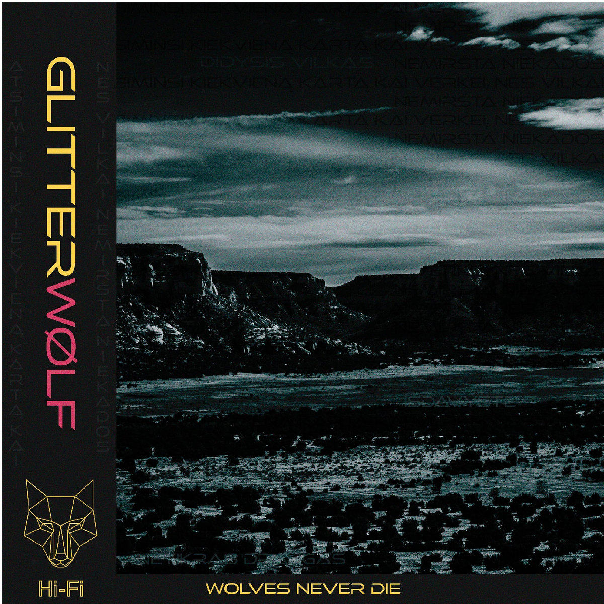 Wolves Never Die Glitterwølf
