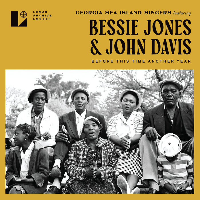 Georgia Sea Island Singers ft. Bessie Jones & John Davis - Before This ...
