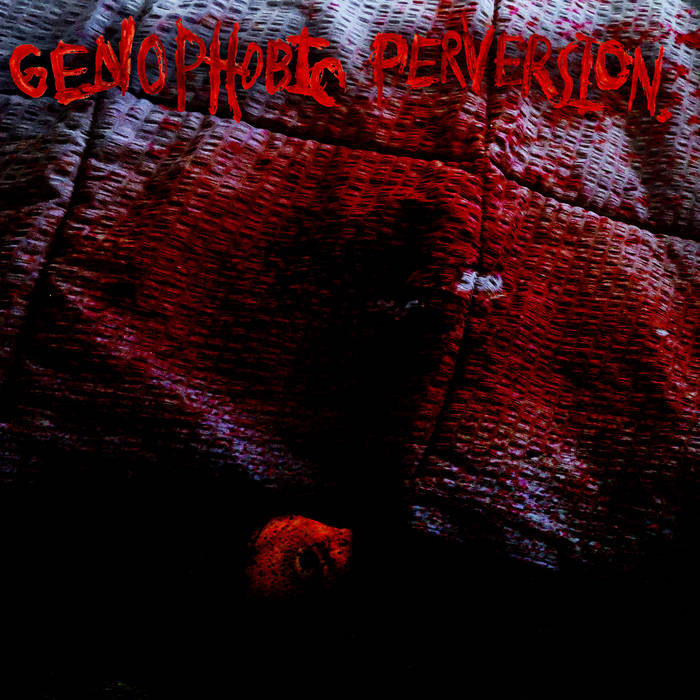 In the Shadow of Death | Genophobic Perversion