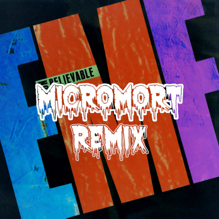 EMF - Unbelievable (micromort Remix) | micromort