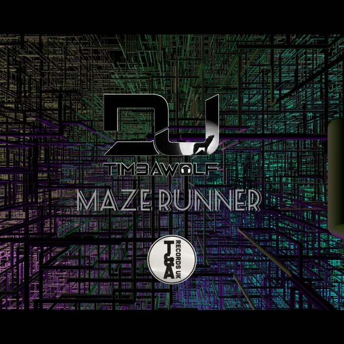 MAZE RUNNER | DJ TIMBAWOLF | T&A RECORDS UK