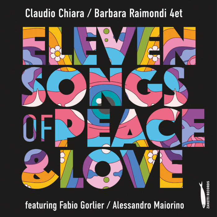 Eleven songs of peace and love | Barbara Raimondi
